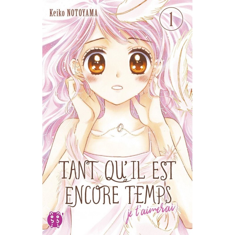 Tant qu'il est encore temps (je t'aimerai) T.01 Tant qu'il est encore temps (je t'aimerai) T.01
