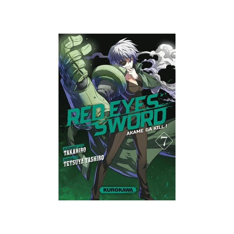 Red eyes sword Akame ga Kill ! T.07